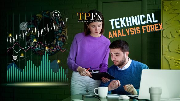 Belajar Menggunakan Analisa Teknikal Untuk Trading Forex - TPFx